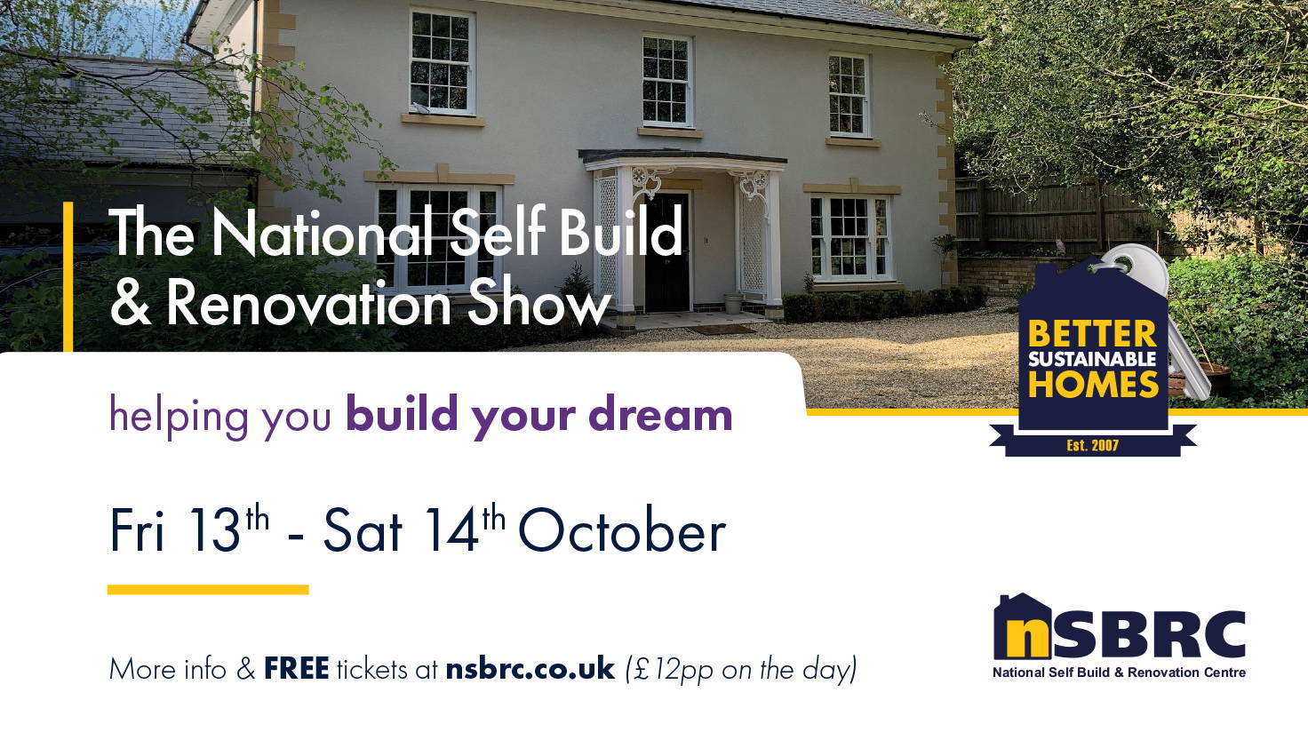 The National Self Build & Renovation Show: 13th to 14th Oct 2023